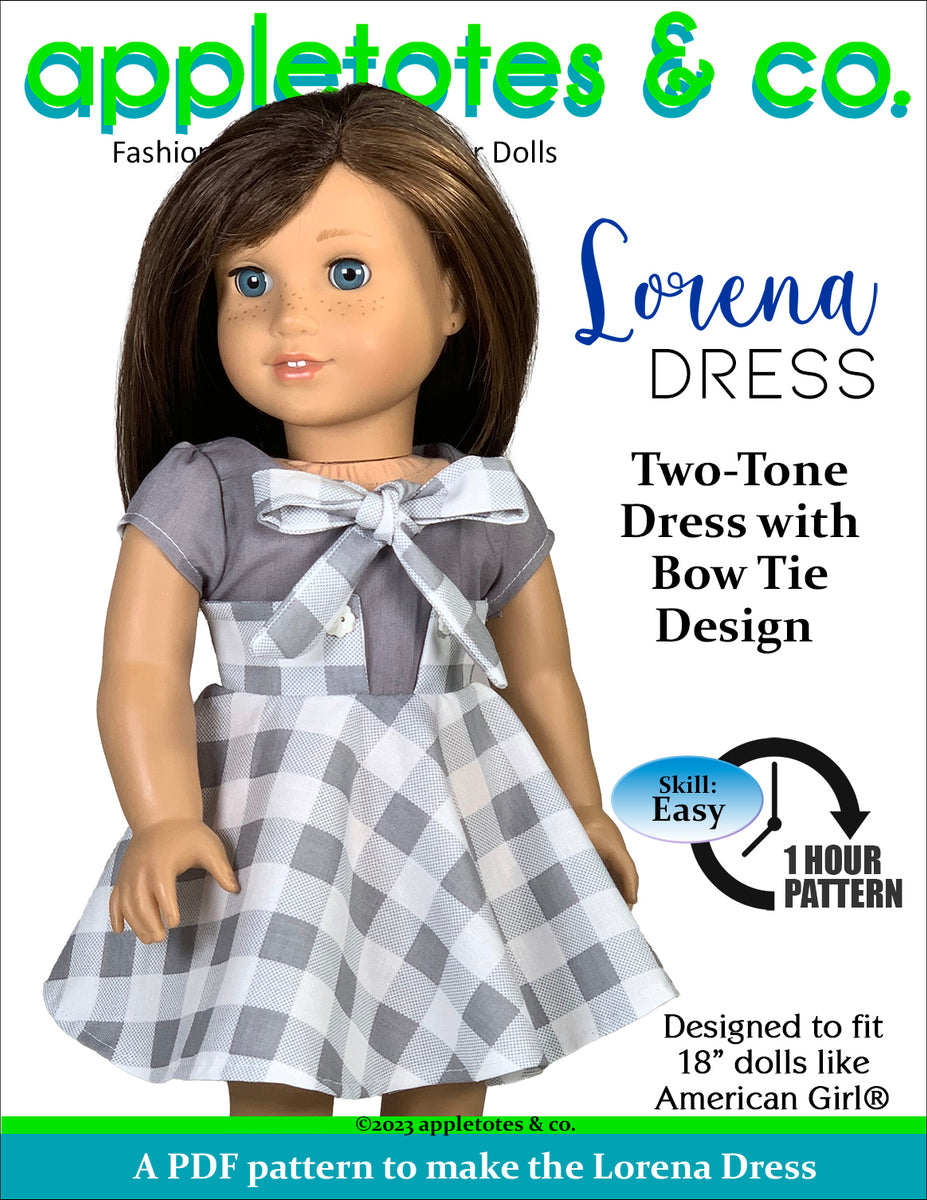 Lorena Dress 18 Inch Doll Sewing Pattern – Appletotes & Co.