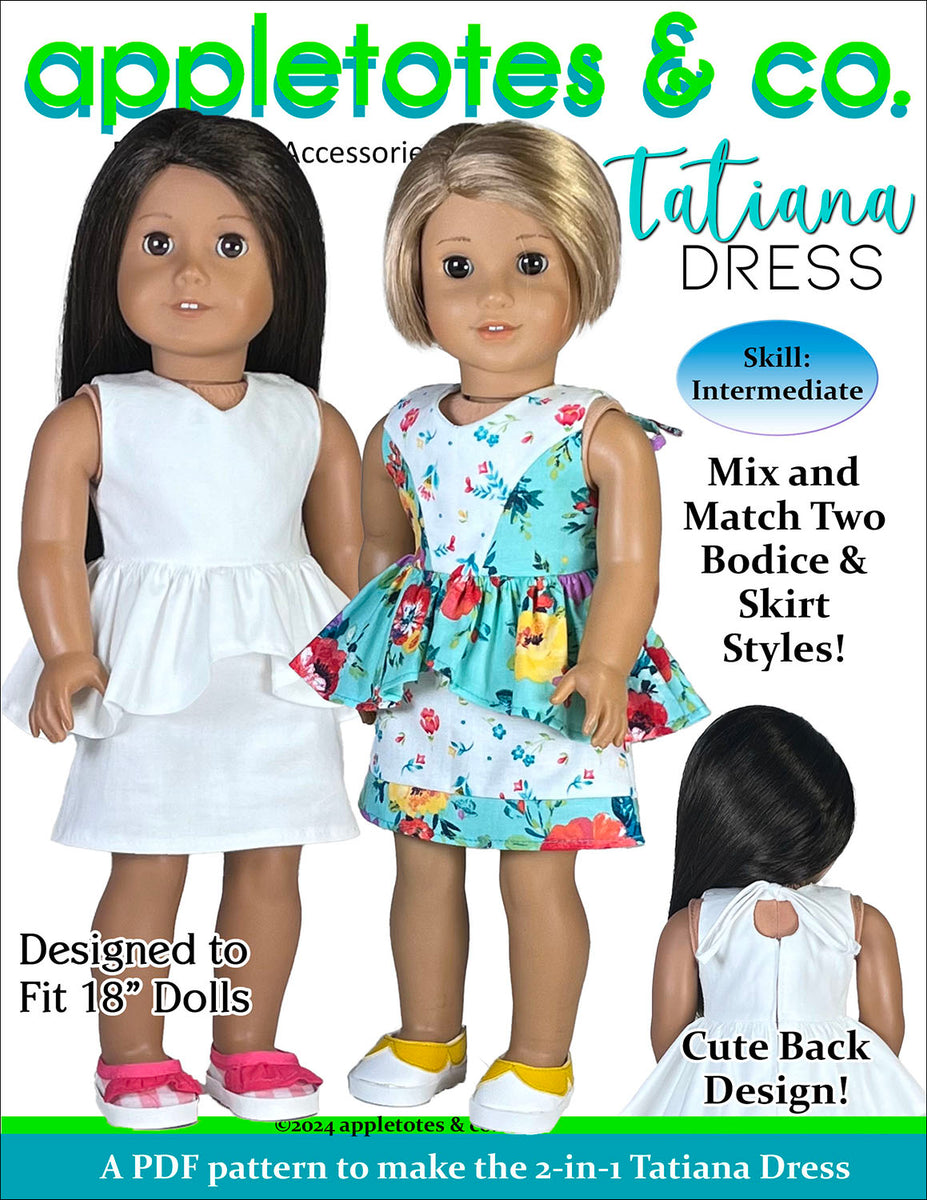 Tatiana Dress 18 Inch Doll Sewing Pattern – Appletotes & Co.