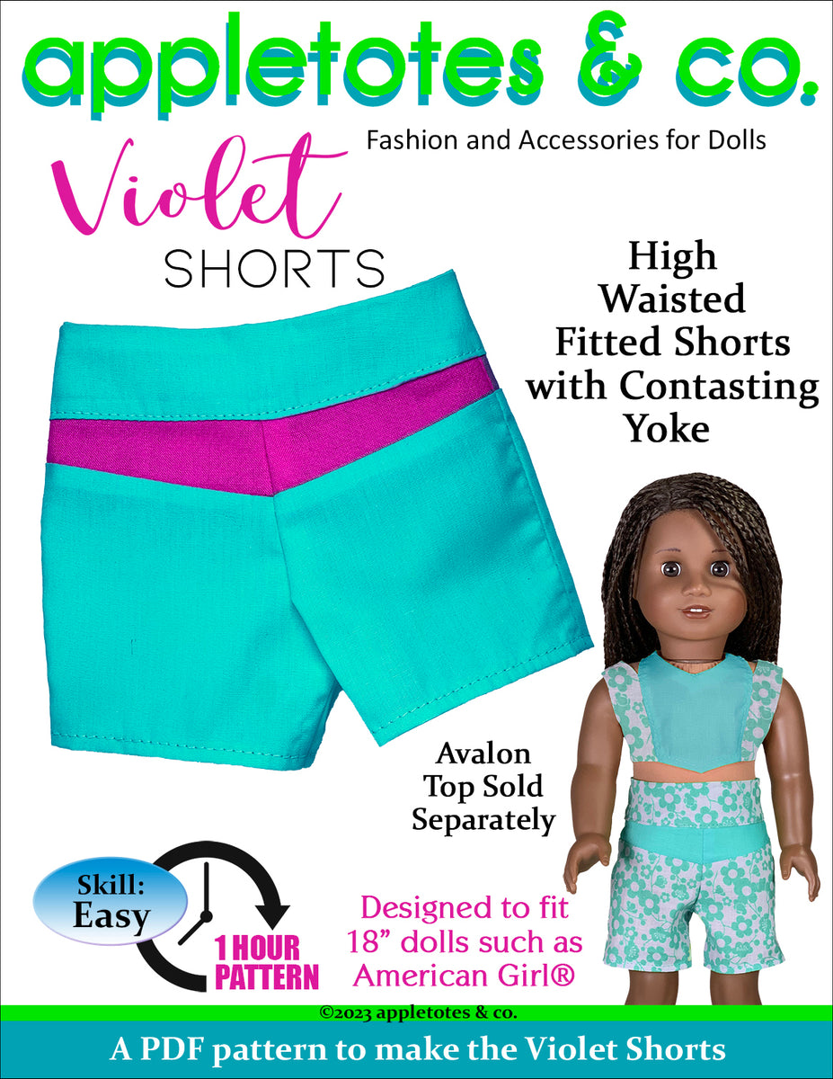Violet Shorts 18 Inch Doll Sewing Pattern – Appletotes & Co.